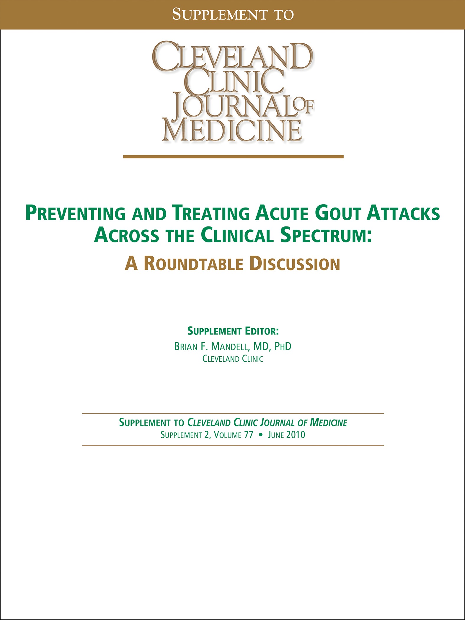 Preventing and treating acute gout attacks across the clinical spectrum ...